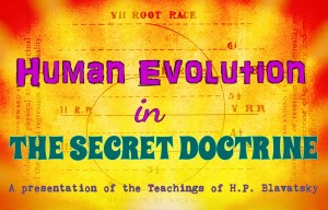 Human Evolution in The Secret Doctrine – T H E O S O P H Y