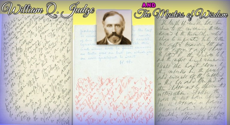 William Q. Judge and The Masters of Wisdom – T H E O S O P H Y